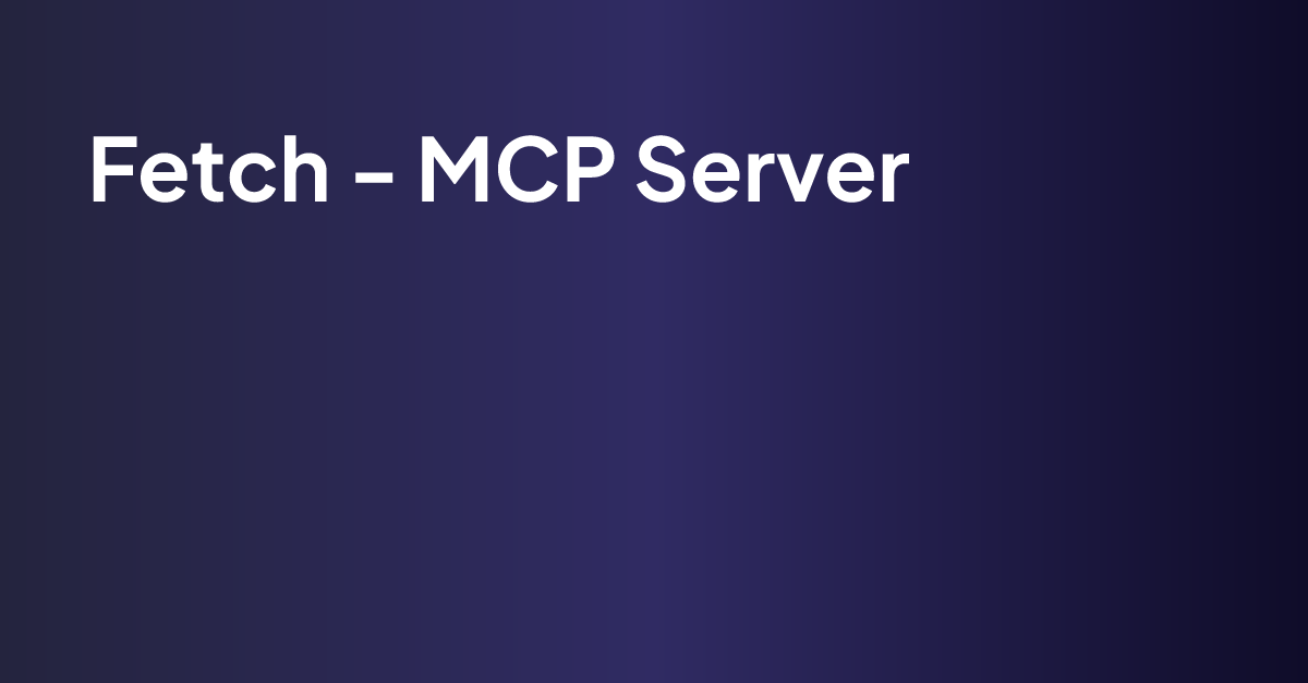 Fetch Mcp Server